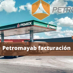 Petromayab facturación (Factura tu ticket en 2025)